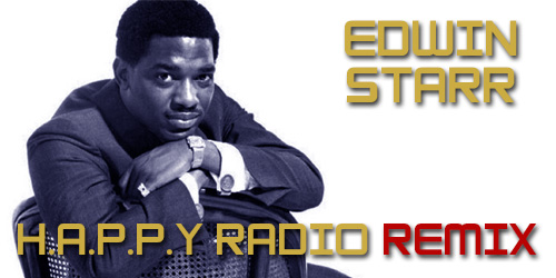 Edwin Starr - HAPPY Radio (DeeM Remix 2024)